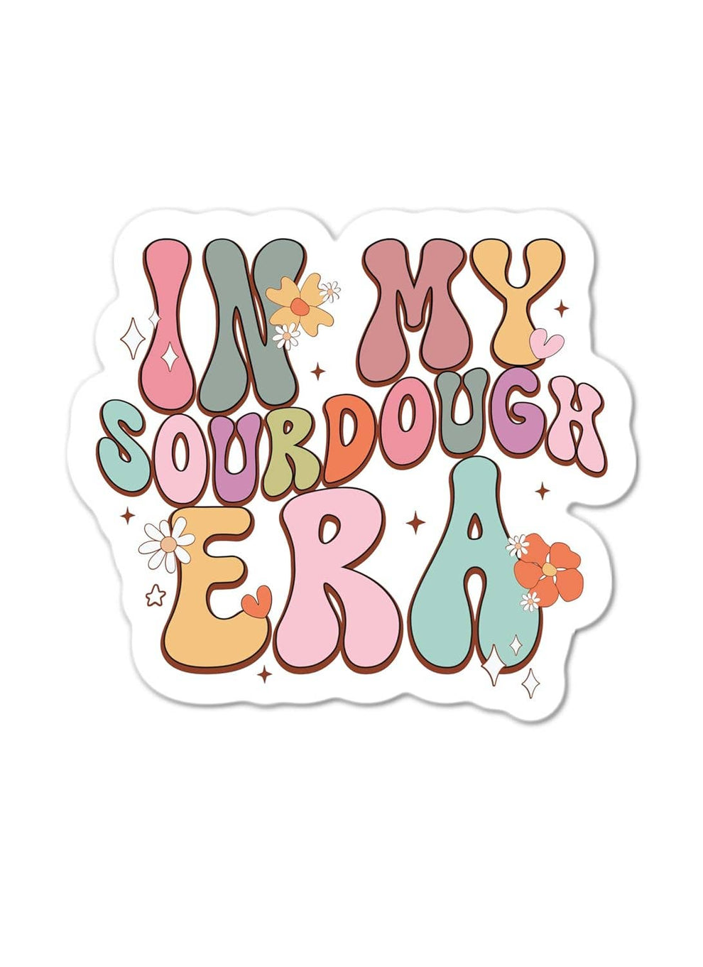 In My Sourdough Era Sticker – Grace & James